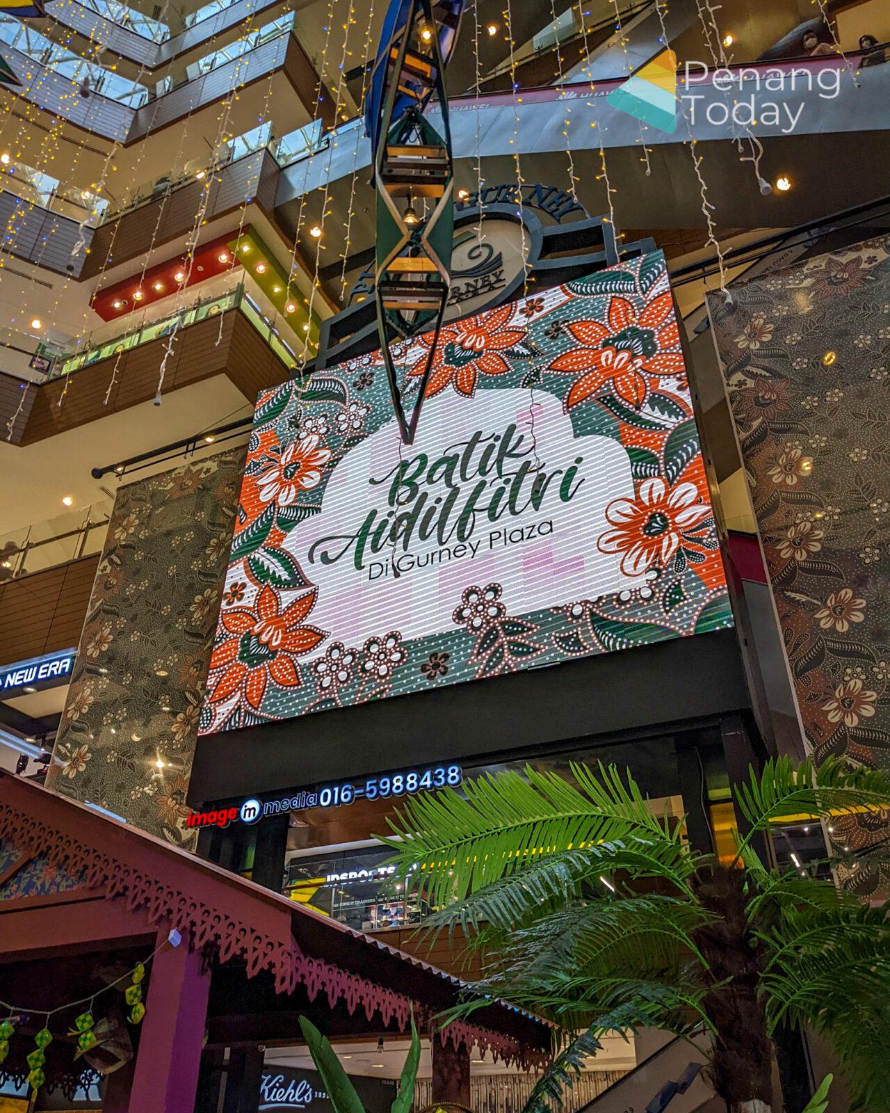 Batik Aidilfitri At Gurney Plaza